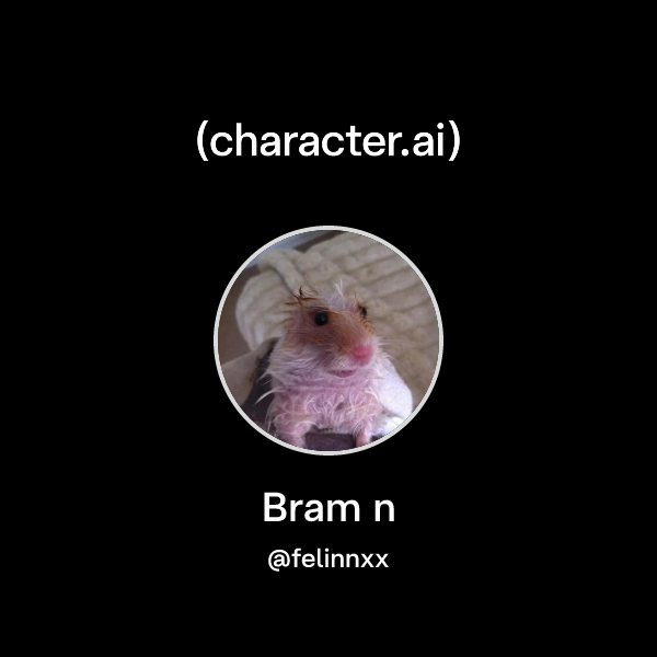 Chat with Bram n | character.ai | AI Chat, Reimagined–Your Words. Your ...