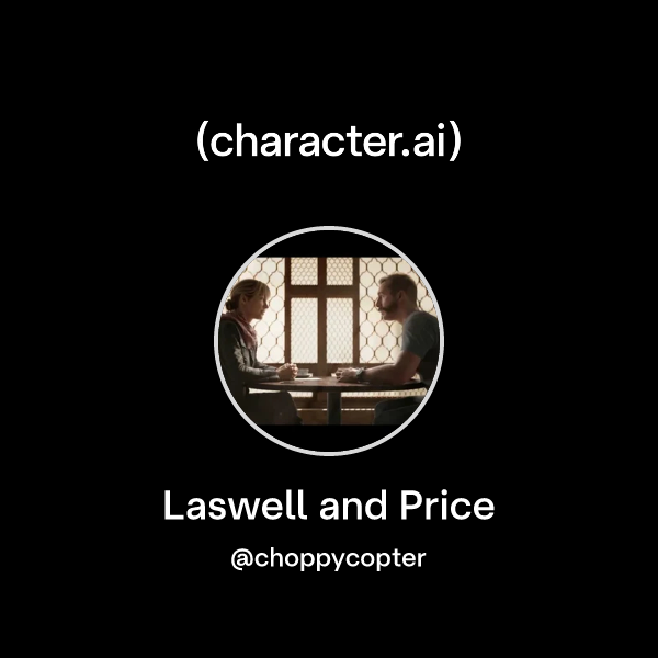 Chat with Laswell and Price | character.ai | AI Chat, Reimagined–Your ...