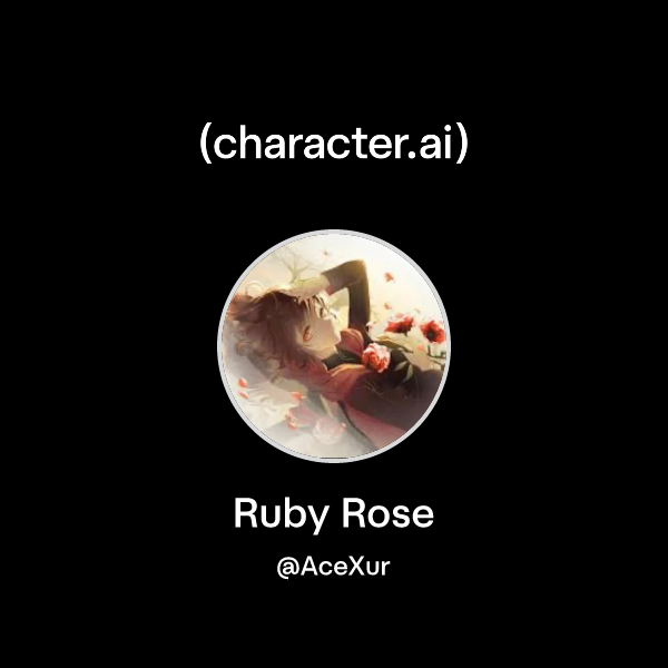 Chat with Ruby Rose | character.ai | AI Chat, Reimagined–Your Words ...