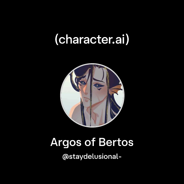 Chat with Argos of Bertos | character.ai | AI Chat, Reimagined–Your ...