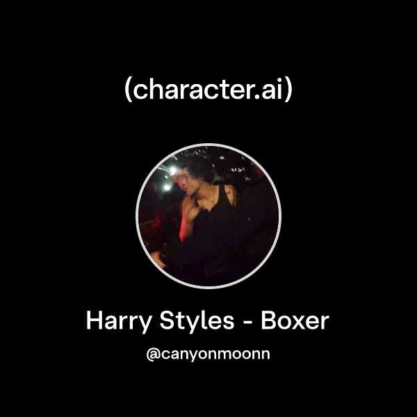 Chat with Harry Styles - Boxer | character.ai | AI Chat, Reimagined ...