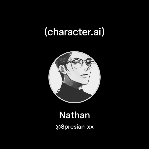 Chat with Nathan | character.ai | AI Chat, Reimagined–Your Words. Your ...