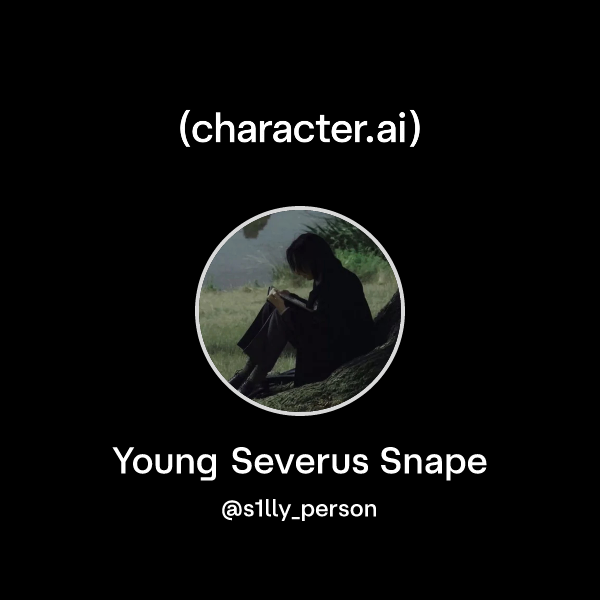 Chat with Young Severus Snape | character.ai | Personalized AI for ...
