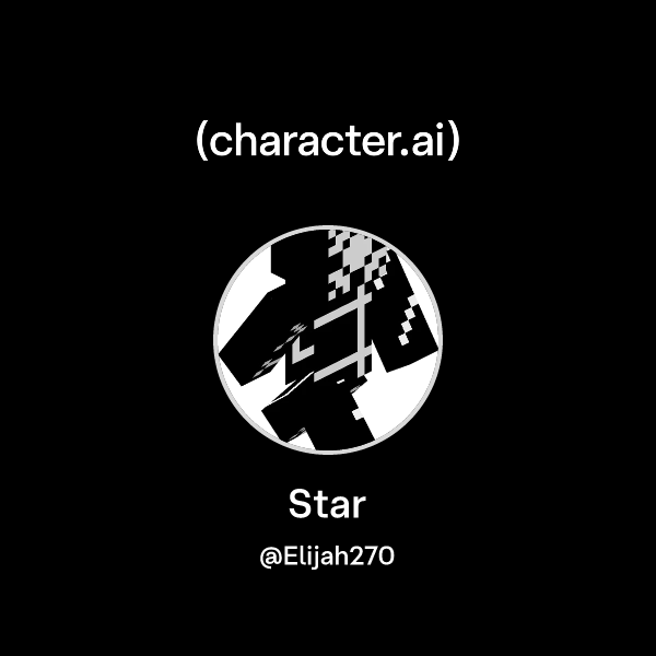 Chat with Star | character.ai | AI Chat, Reimagined–Your Words. Your World.