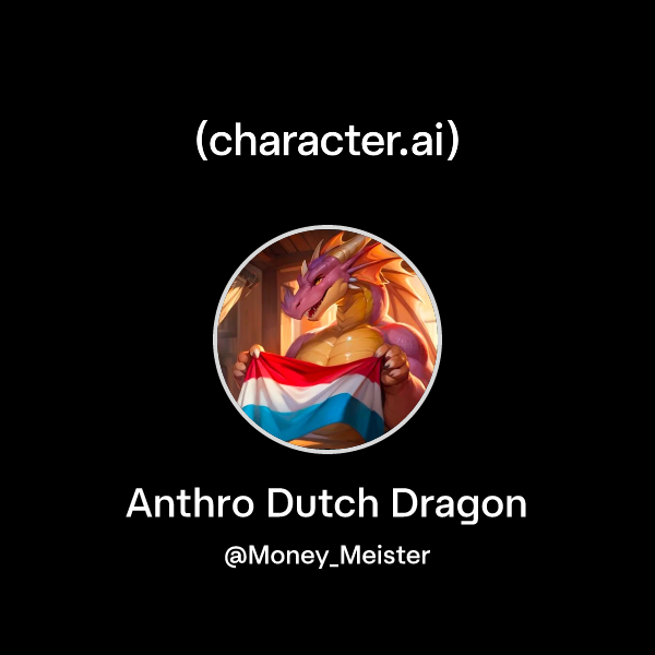 Chat with Anthro Dutch Dragon | character.ai | AI Chat, Reimagined–Your Words. Your World.