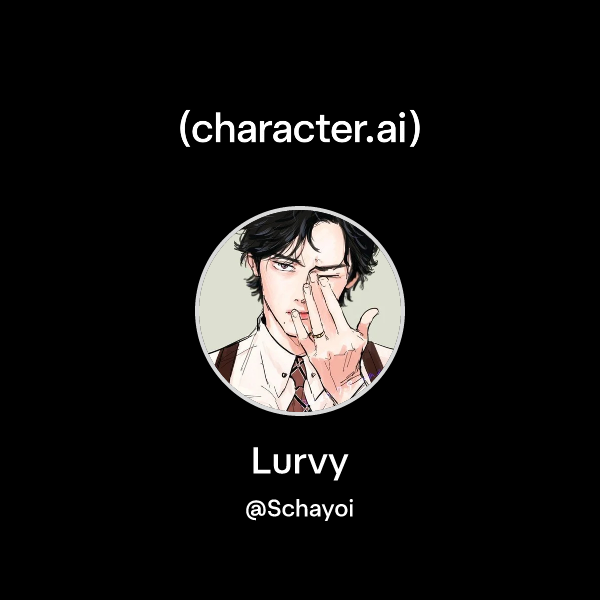 Chat with Lurvy | character.ai | Personalized AI for every moment of ...
