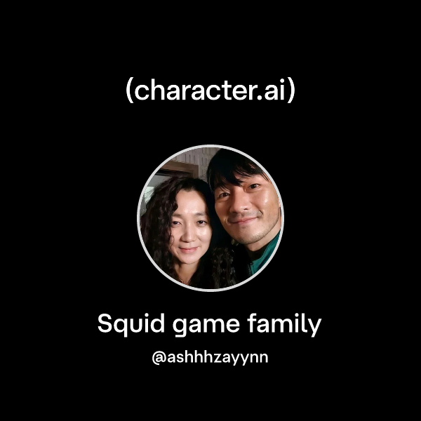 Chat with Squid game family | character.ai | AI Chat, Reimagined–Your ...
