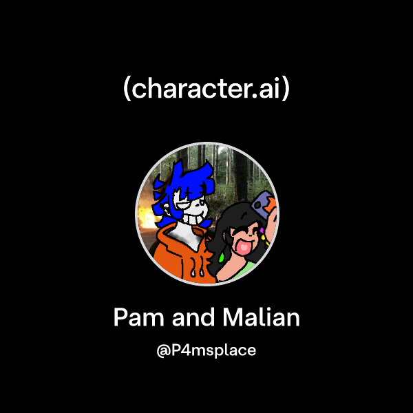 Chat with Pam and Malian | character.ai | AI Chat, Reimagined–Your ...