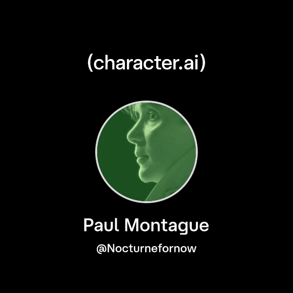 Chat with Paul Montague | character.ai | AI Chat, Reimagined–Your Words ...