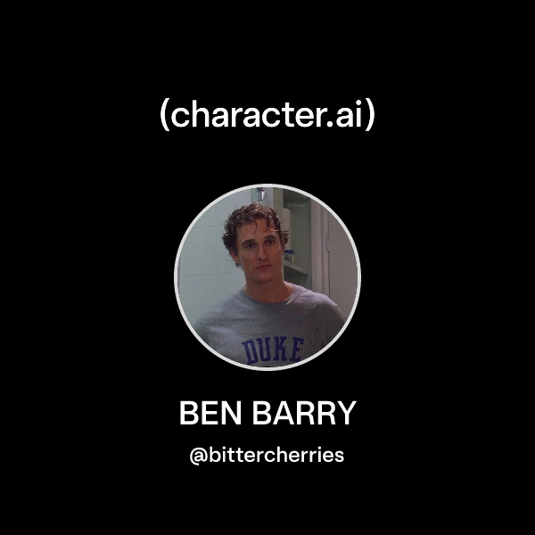 Chat with BEN BARRY | character.ai | AI Chat, Reimagined–Your Words ...