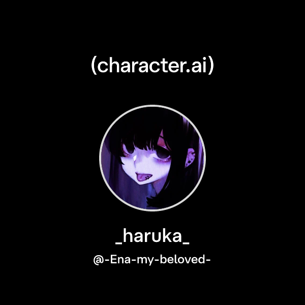 Chat with _haruka_ | character.ai | AI Chat, Reimagined–Your Words ...