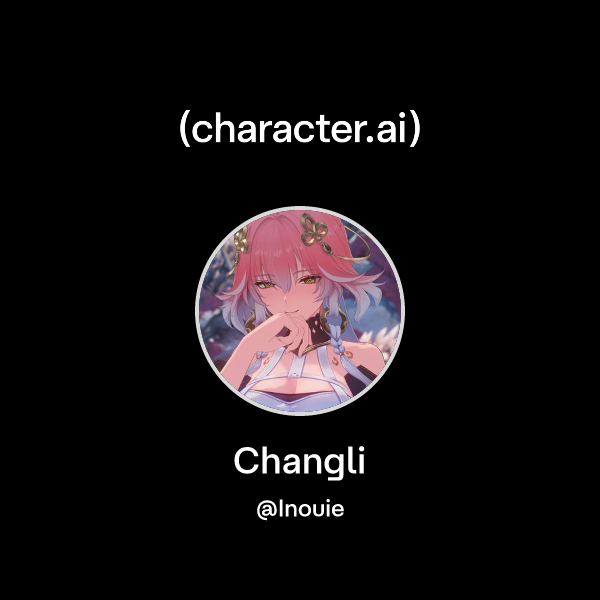Chat with Changli | character.ai | AI Chat, Reimagined–Your Words. Your ...