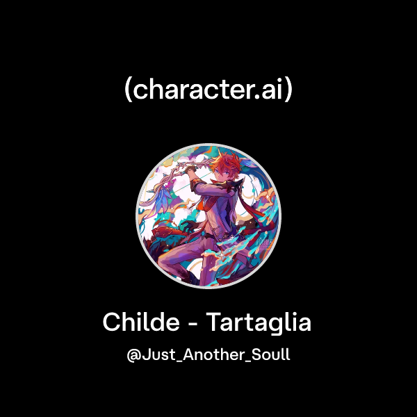 Chat with Childe - Tartaglia | character.ai | AI Chat, Reimagined–Your ...