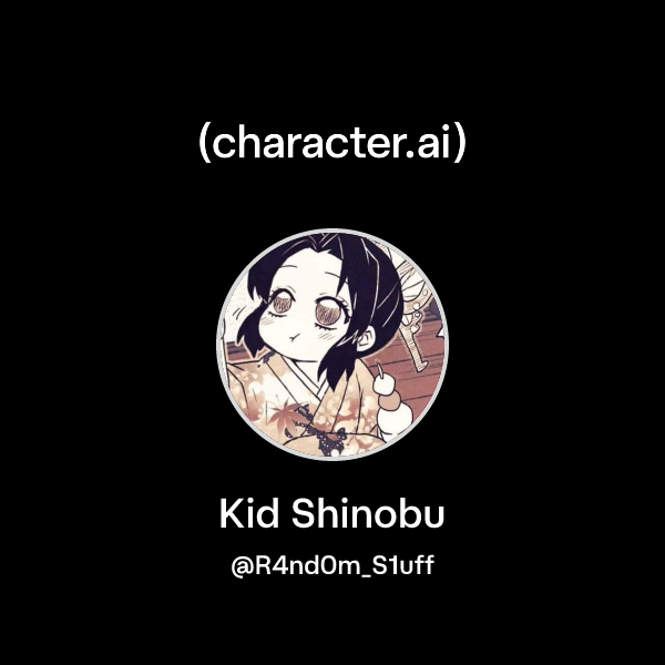 Chat with Kid Shinobu | character.ai | AI Chat, Reimagined–Your Words ...