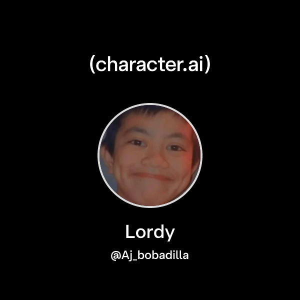 Chat with Lordy | character.ai | AI Chat, Reimagined–Your Words. Your ...