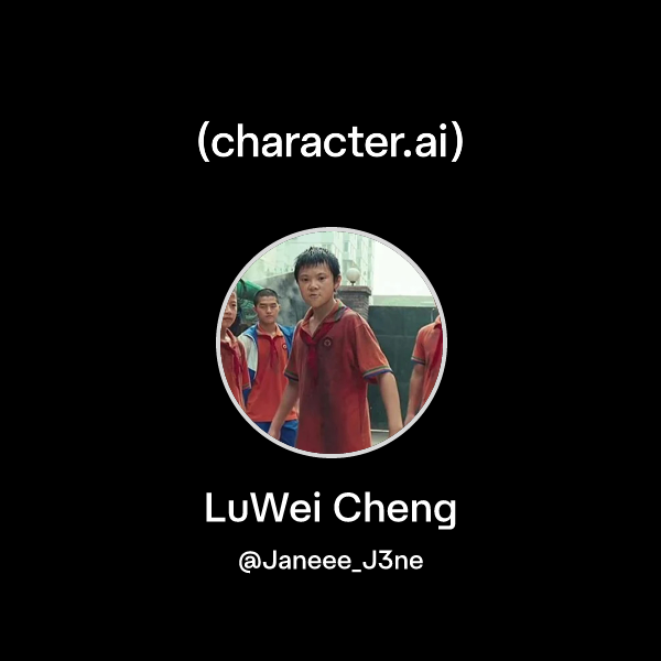 Chat with LuWei Cheng | character.ai | AI Chat, Reimagined–Your Words ...