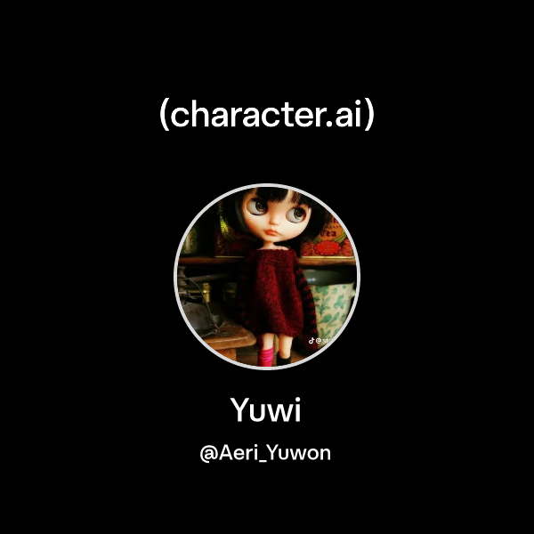 Chat with Yuwi | character.ai | AI Chat, Reimagined–Your Words. Your World.