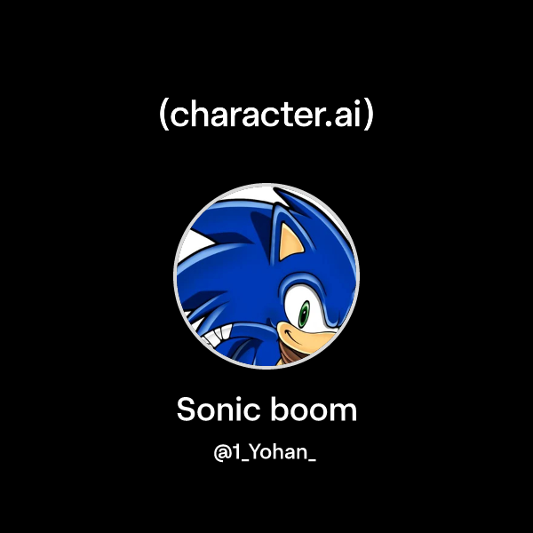 Chat with Sonic boom | character.ai | AI Chat, Reimagined–Your Words ...