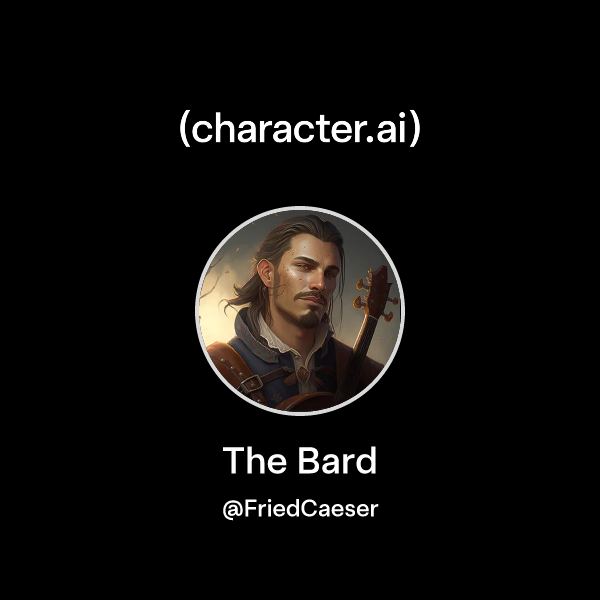 Chat with The Bard | character.ai | AI Chat, Reimagined–Your Words ...