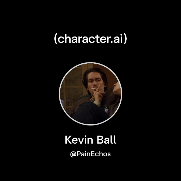Chat with Kevin Ball | character.ai | AI Chat, Reimagined–Your Words ...