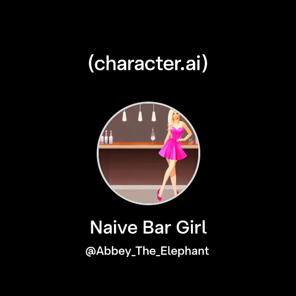 Chat with Naive Bar Girl | character.ai | AI Chat, Reimagined–Your ...