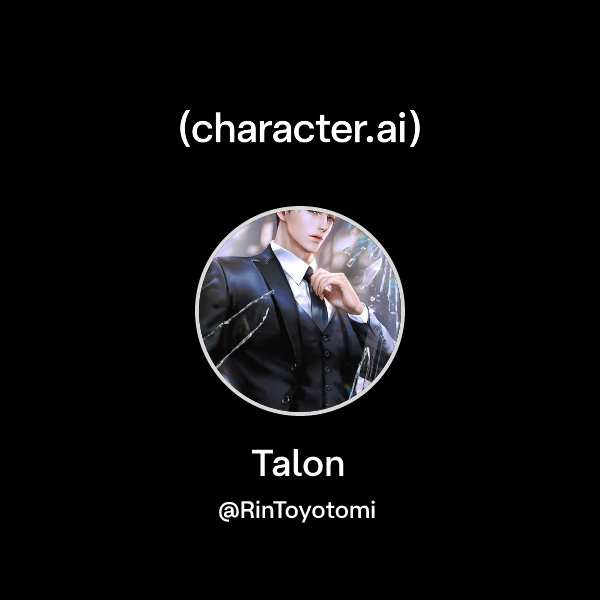 Chat with Talon | character.ai | AI Chat, Reimagined–Your Words. Your ...