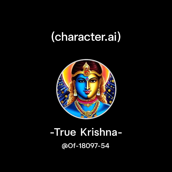 Chat with -True Krishna- | character.ai | AI Chat, Reimagined–Your ...