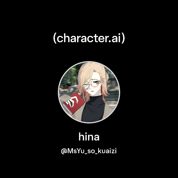 Chat with hina | character.ai | Personalized AI for every moment of ...