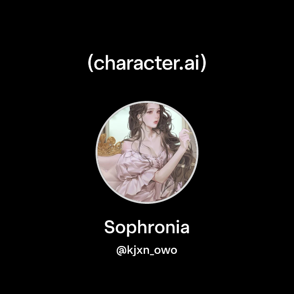 Chat with Sophronia | character.ai | AI Chat, Reimagined–Your Words ...