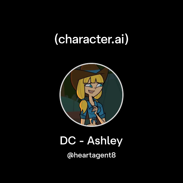 Chat with DC - Ashley | character.ai | Personalized AI for every moment ...