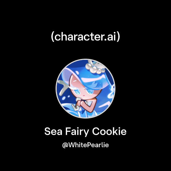 Chat with Sea Fairy Cookie | character.ai | AI Chat, Reimagined–Your ...