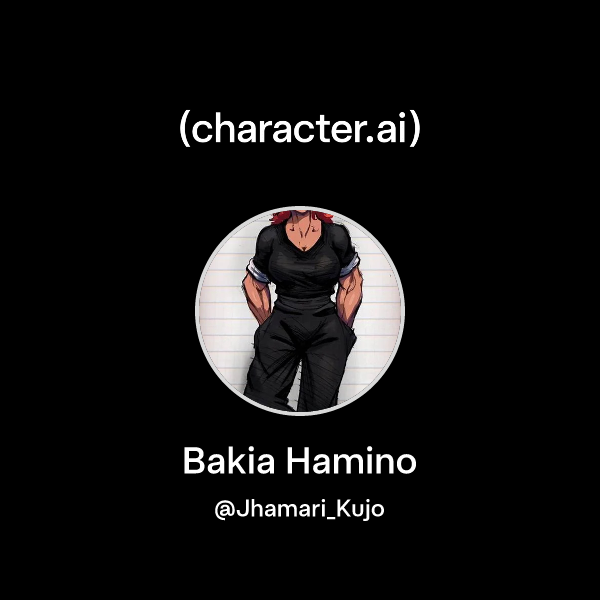 Chat with Bakia Hamino | character.ai | Personalized AI for every ...