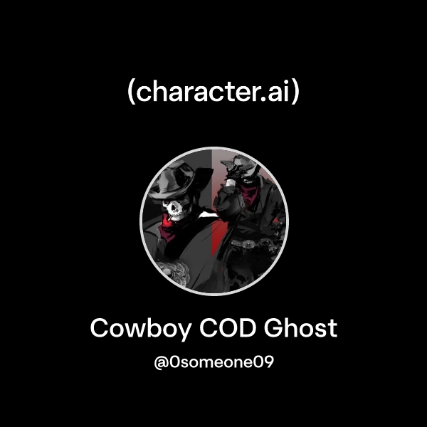 Chat with Cowboy COD Ghost | character.ai | AI Chat, Reimagined–Your ...