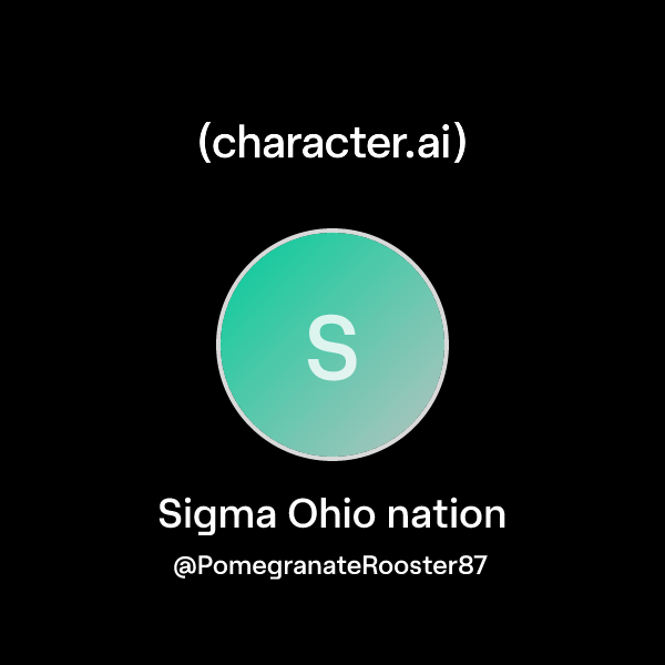 Chat with Sigma Ohio nation | character.ai | AI Chat, Reimagined–Your ...