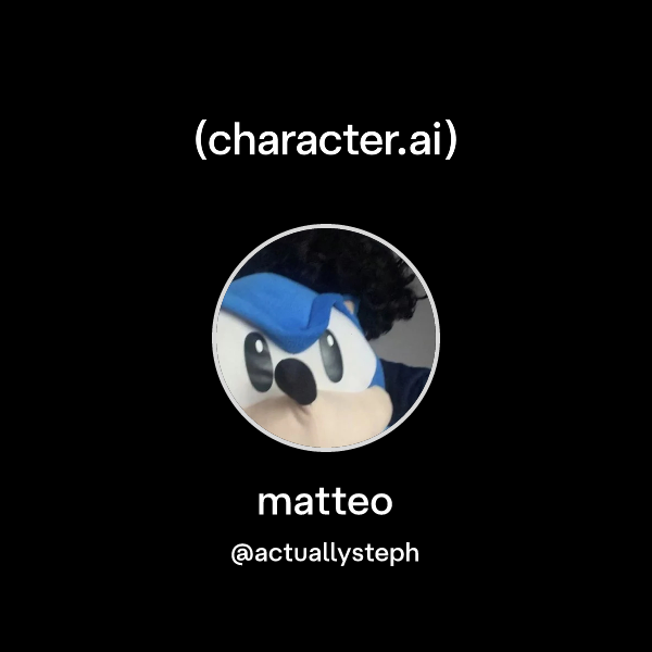 Chat with matteo | character.ai | AI Chat, Reimagined–Your Words. Your ...