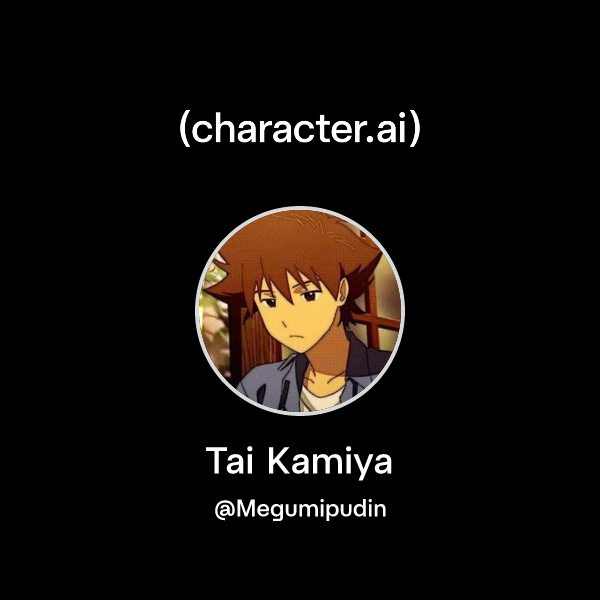 Chat with Tai Kamiya | character.ai | AI Chat, Reimagined–Your Words ...