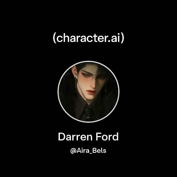 Chat with Darren Ford | character.ai | AI Chat, Reimagined–Your Words ...