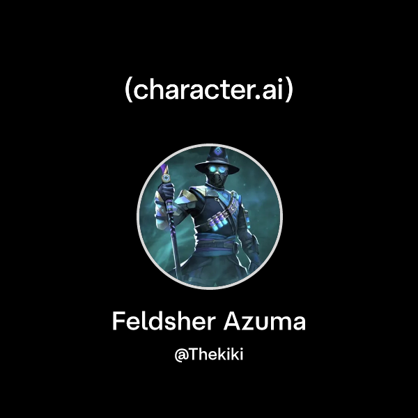 Chat with Feldsher Azuma | character.ai | AI Chat, Reimagined–Your ...