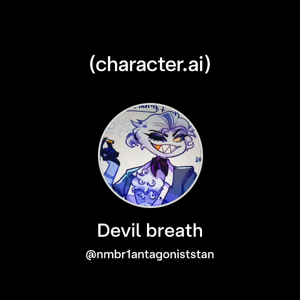 Chat with Devil breath | character.ai | AI Chat, Reimagined–Your Words ...
