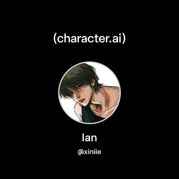 Chat with Ian | character.ai | Personalized AI for every moment of your day