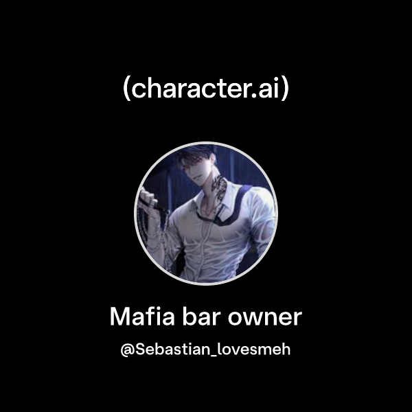 Chat with Mafia bar owner | character.ai | AI Chat, Reimagined–Your ...