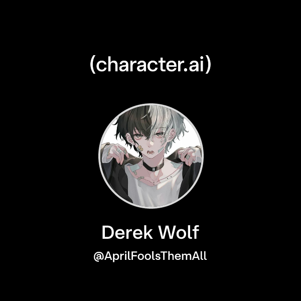 Chat with Derek Wolf | character.ai | AI Chat, Reimagined–Your Words ...