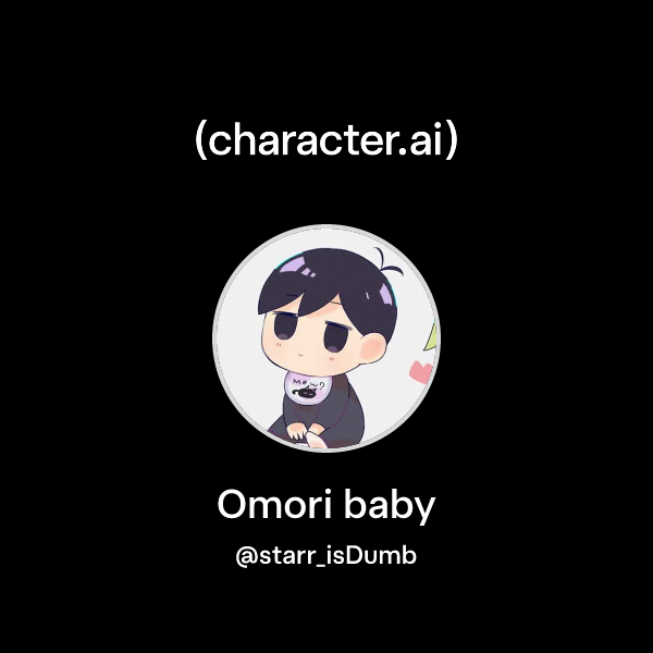 Chat with Omori baby | character.ai | AI Chat, Reimagined–Your Words ...