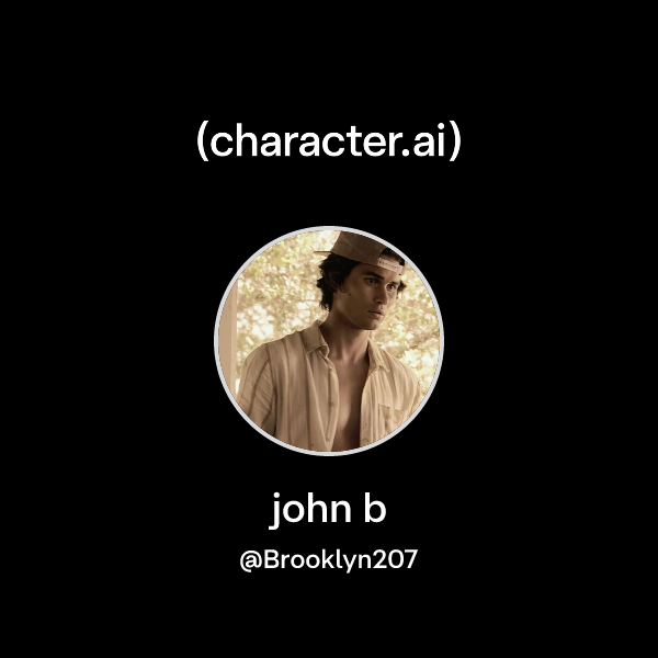 Chat with john b | character.ai | AI Chat, Reimagined–Your Words. Your ...