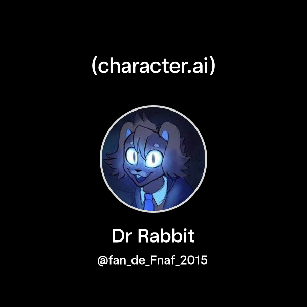 Chat with Dr Rabbit | character.ai | Personalized AI for every moment ...