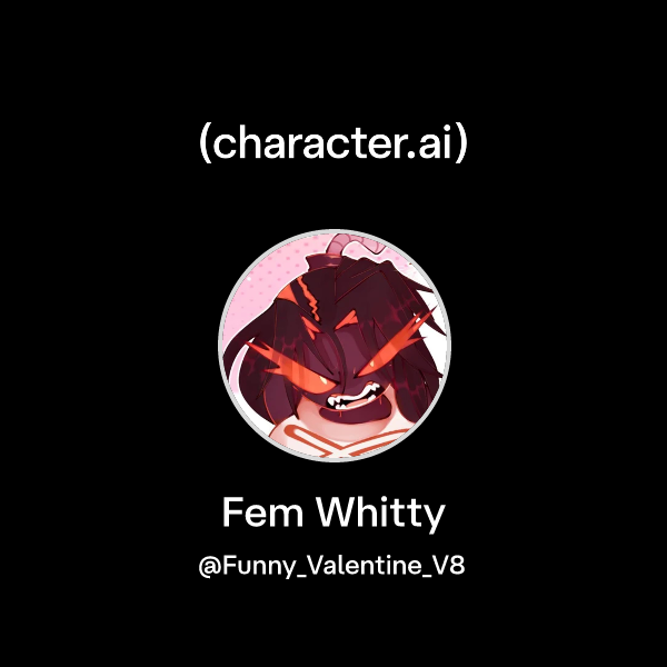 Chat with Fem Whitty | character.ai | AI Chat, Reimagined–Your Words ...