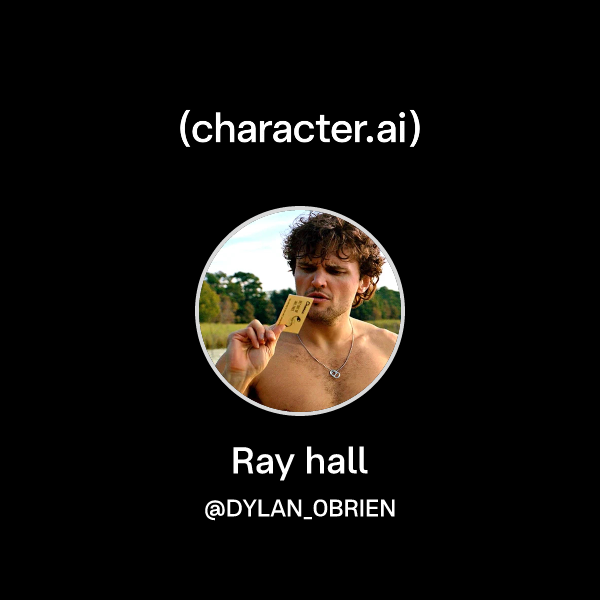 Chat with Ray hall | character.ai | AI Chat, Reimagined–Your Words ...