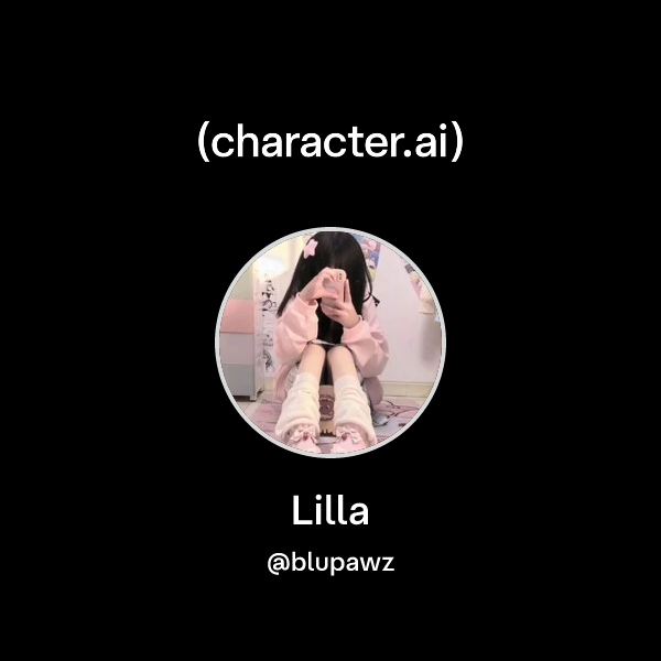 Chat with Lilla | character.ai | AI Chat, Reimagined–Your Words. Your ...