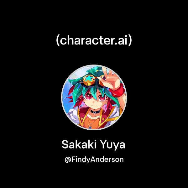Chat with Sakaki Yuya | character.ai | AI Chat, Reimagined–Your Words ...