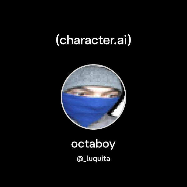 Chat with octaboy | character.ai | AI Chat, Reimagined–Your Words. Your ...